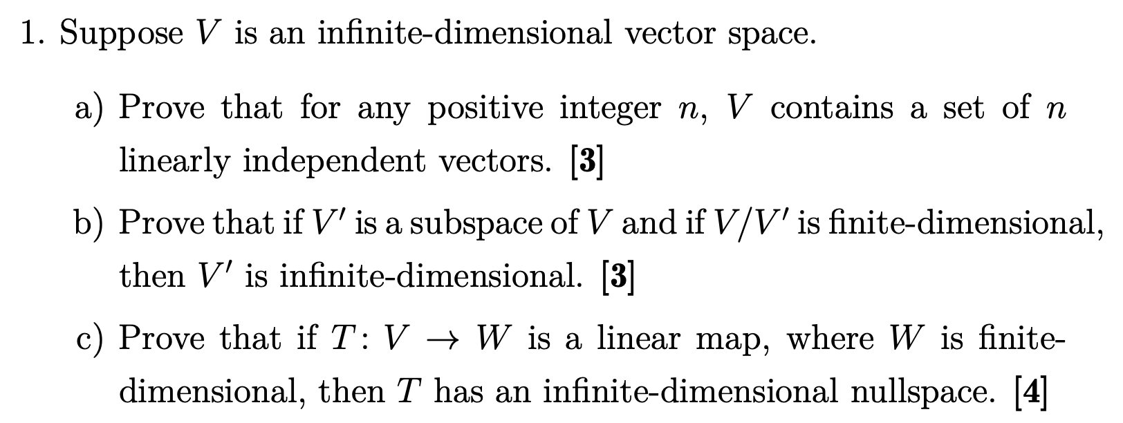 Solved 1 Suppose V Is An Infinite Dimensional Vector Space
