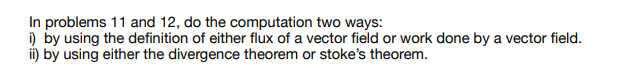 Solved In problems 11 and 12, do the computation two ways: | Chegg.com