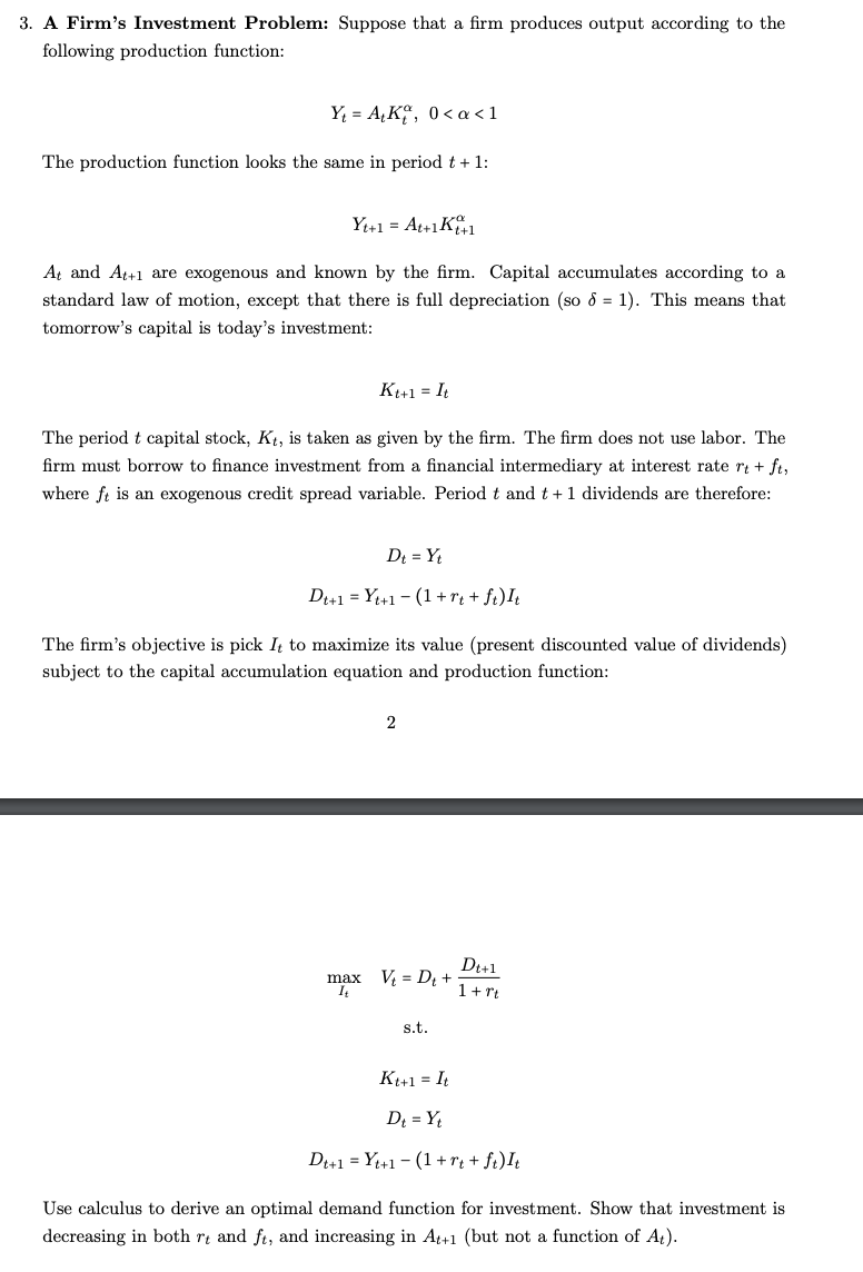 Solved 3. A Firm's Investment Problem: Suppose that a firm | Chegg.com