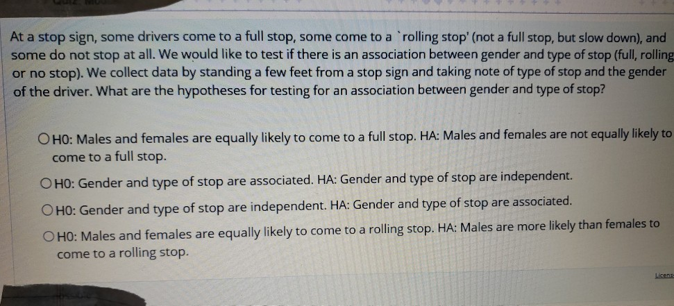 Solved At a stop sign, some drivers come to a full stop, | Chegg.com