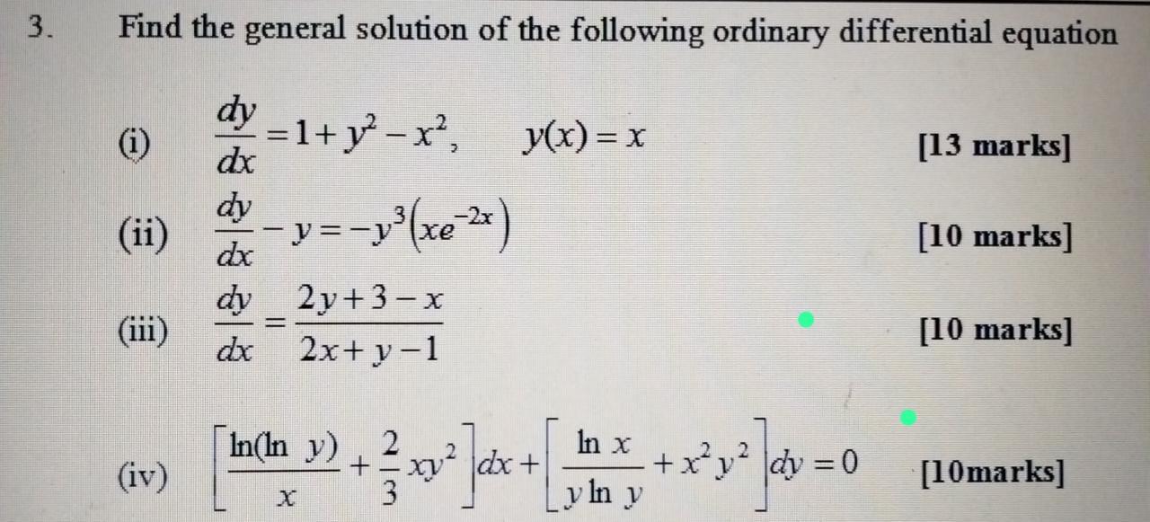 Solved 3. Find the general solution of the following | Chegg.com