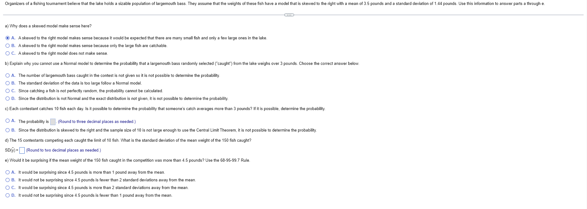 Solved Organizers of a fishing tournament believe that the | Chegg.com