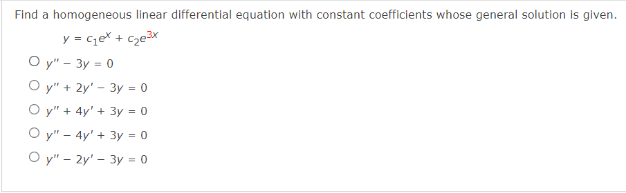 Solved Find a homogeneous linear differential equation with | Chegg.com
