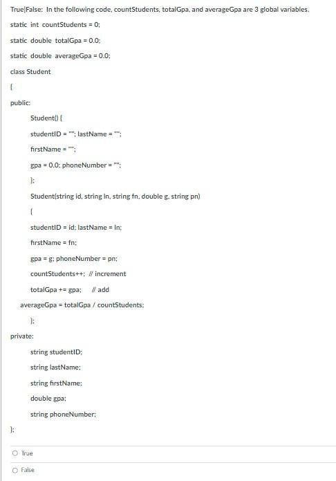 Solved True False: The following is a valid constructor for | Chegg.com