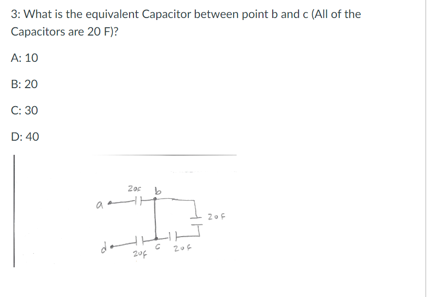 Solved 3: What is the equivalent Capacitor between point b | Chegg.com
