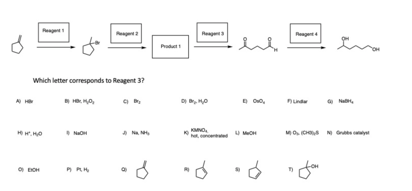 Solved Reagent 1 Reagent 2 Reagent 3 Reagent 4 Product 1 OH | Chegg.com