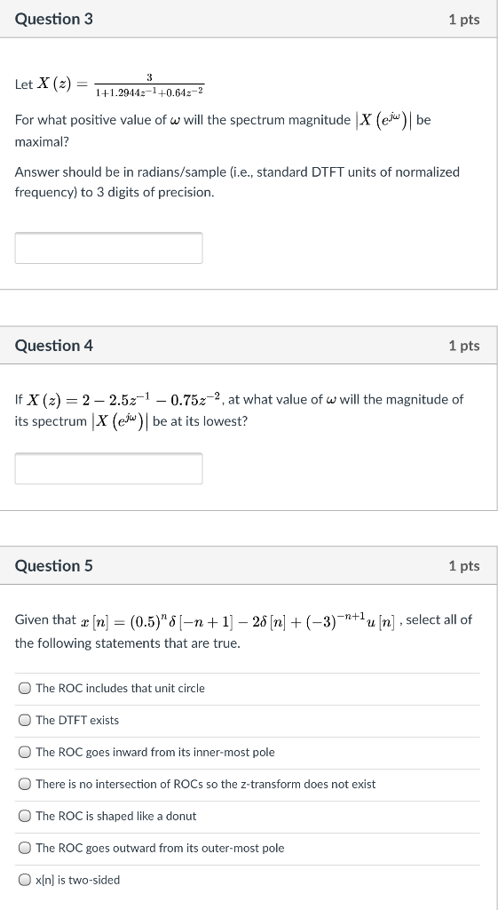 Solved Question 3 1 pts Let X (2) = 1+1.29442-1+0.642-2 For | Chegg.com