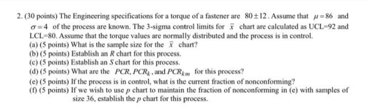 Solved ( 30 ﻿points) ﻿The Engineering specifications for a | Chegg.com