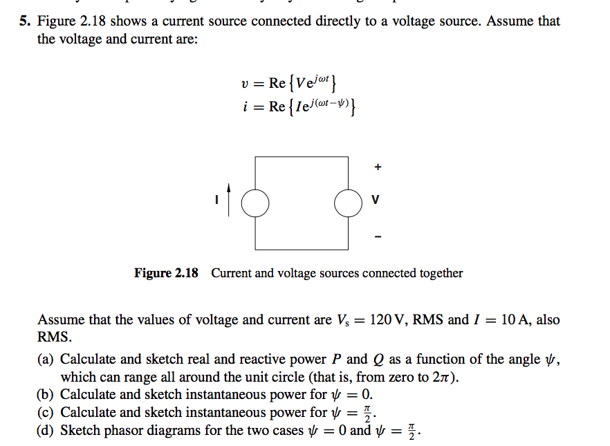 Solved 5. Figure 2.18 shows a current source connected | Chegg.com