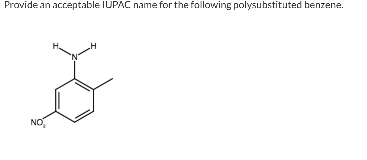 Solved Provide an acceptable IUPAC name for the following | Chegg.com