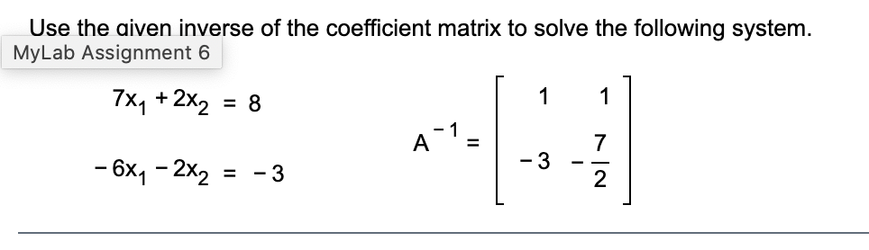 Solved Find the inverse of the matrix. 59 7 4 Use the | Chegg.com