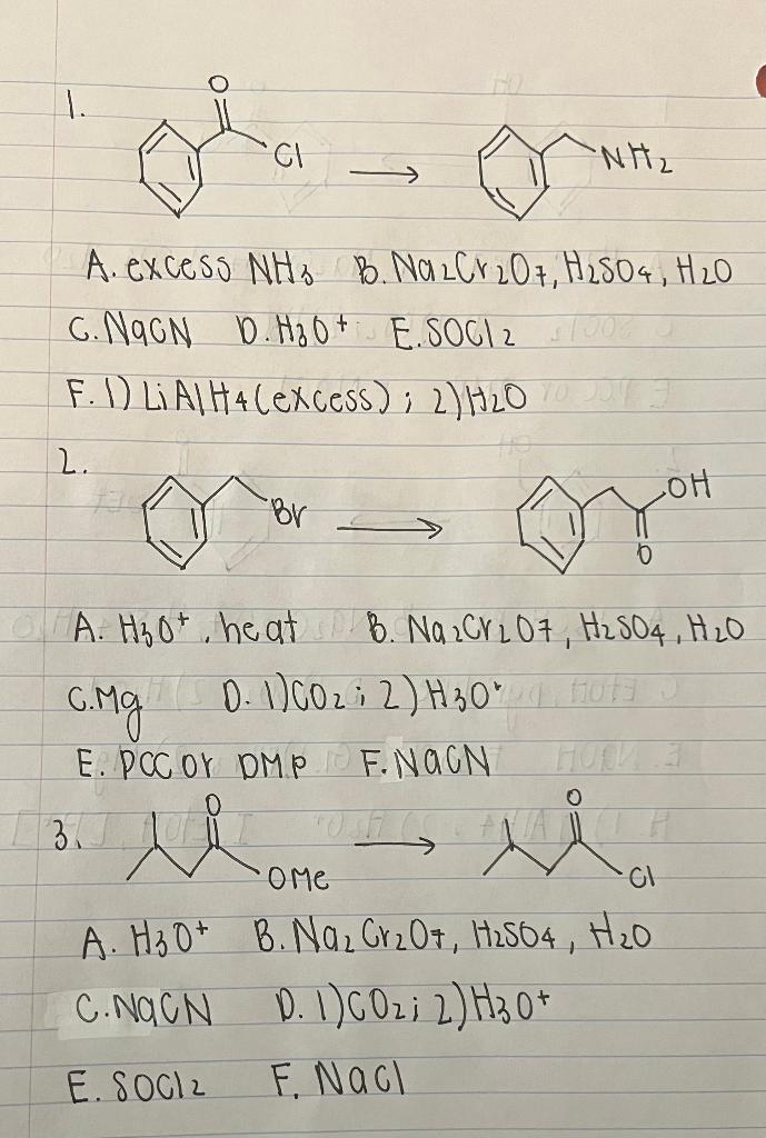 Solved 1. A. excess NH3 B. Na2Cr2O7,H2SO4,H2O C. NaCN D. | Chegg.com