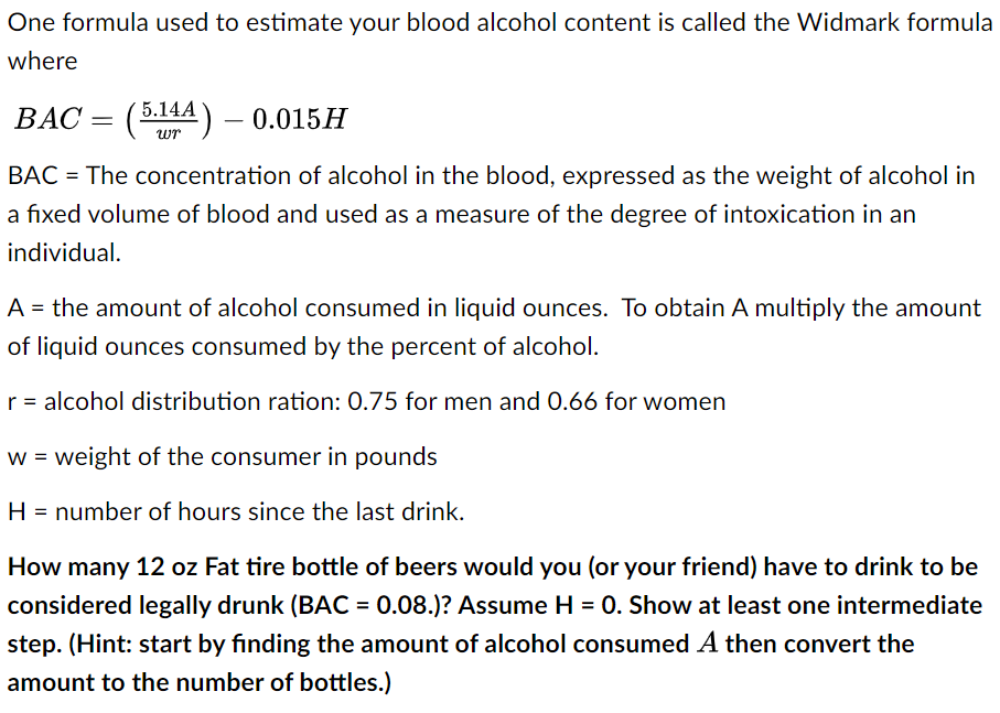 Solved One formula used to estimate your blood alcohol | Chegg.com