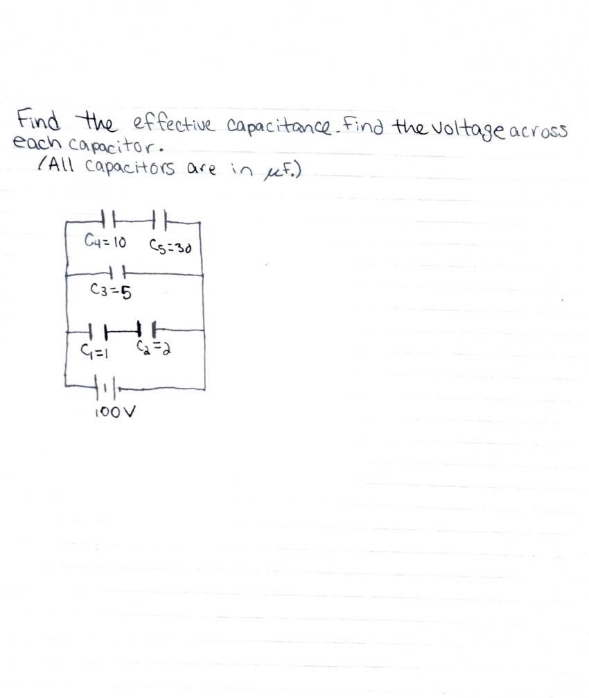Solved Find the effective capacitance find the voltage | Chegg.com