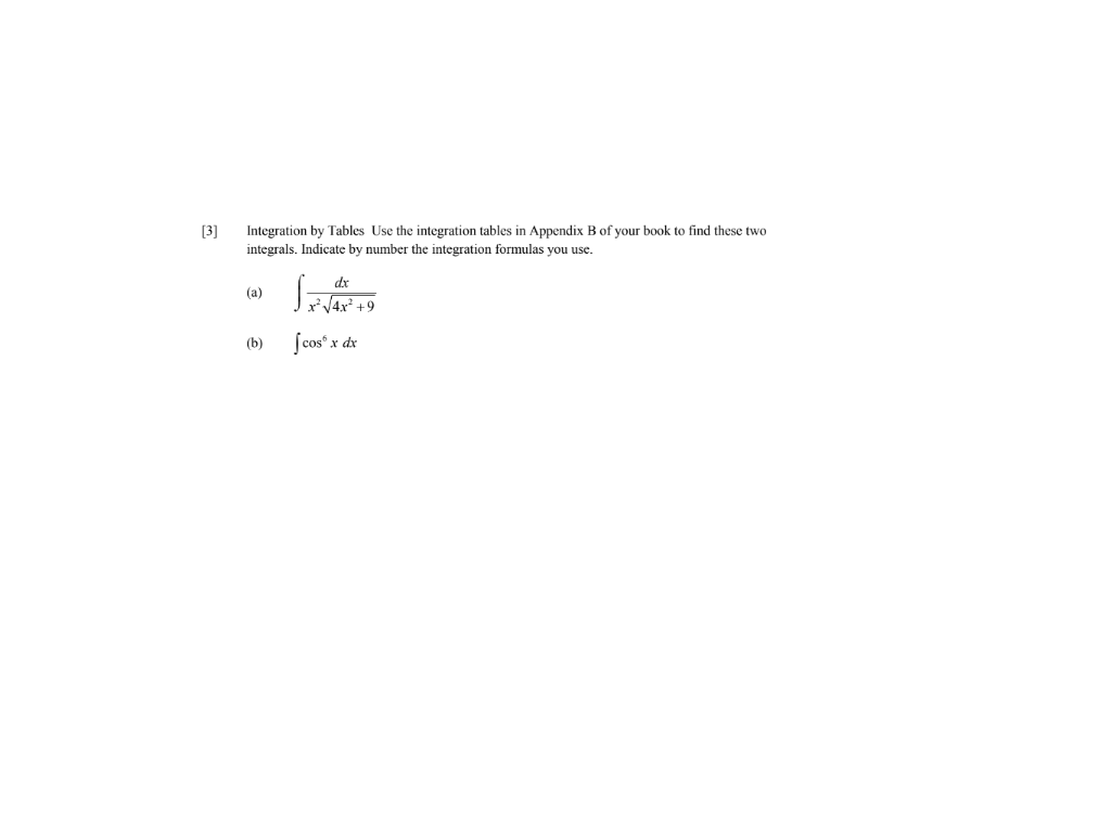 Solved 3 Integration By Tables Use The Integration Tables 5075