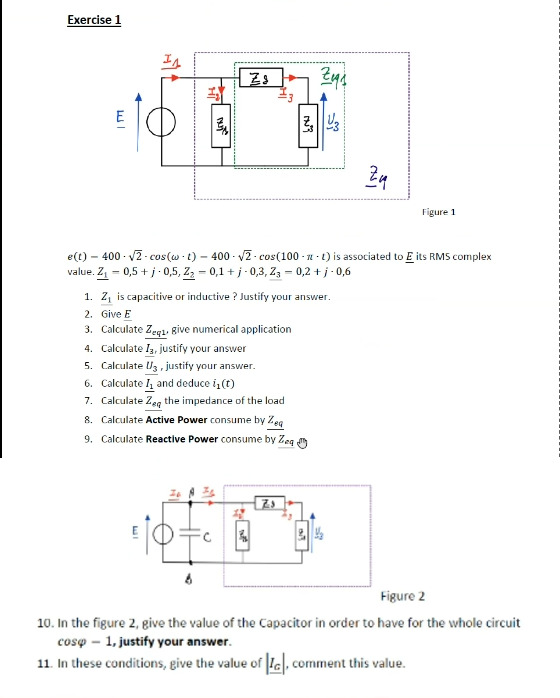 Solved Exercise 1Figure 1e(t)=400*\sqrt(2)*cos(\omega | Chegg.com