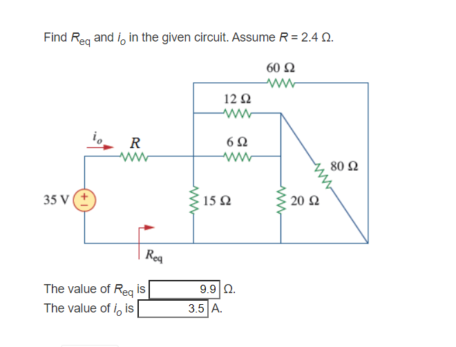 Solved Find Req and i, in the given circuit. Assume R = 2.4 | Chegg.com