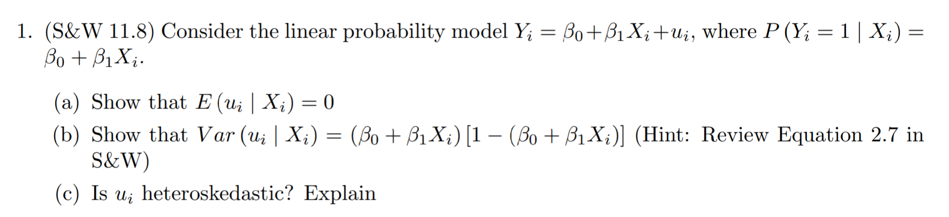 Solved 1. (S&W 11.8) Consider the linear probability model | Chegg.com