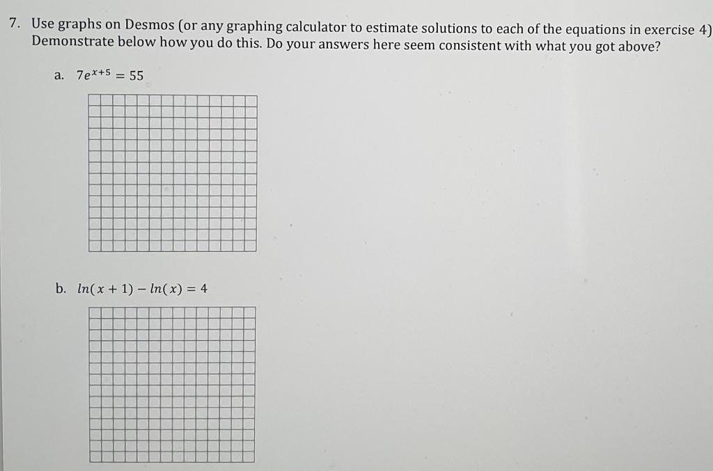 Solved 7. Use graphs on Desmos (or any graphing calculator | Chegg.com