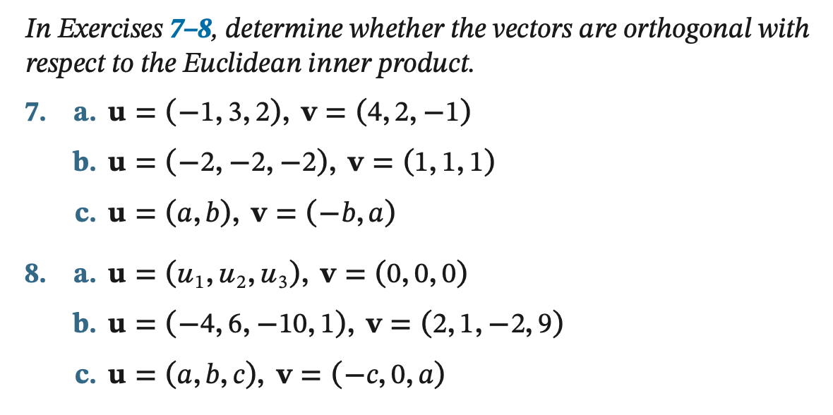 Solved In Exercises 7-8, ﻿determine whether the vectors are | Chegg.com