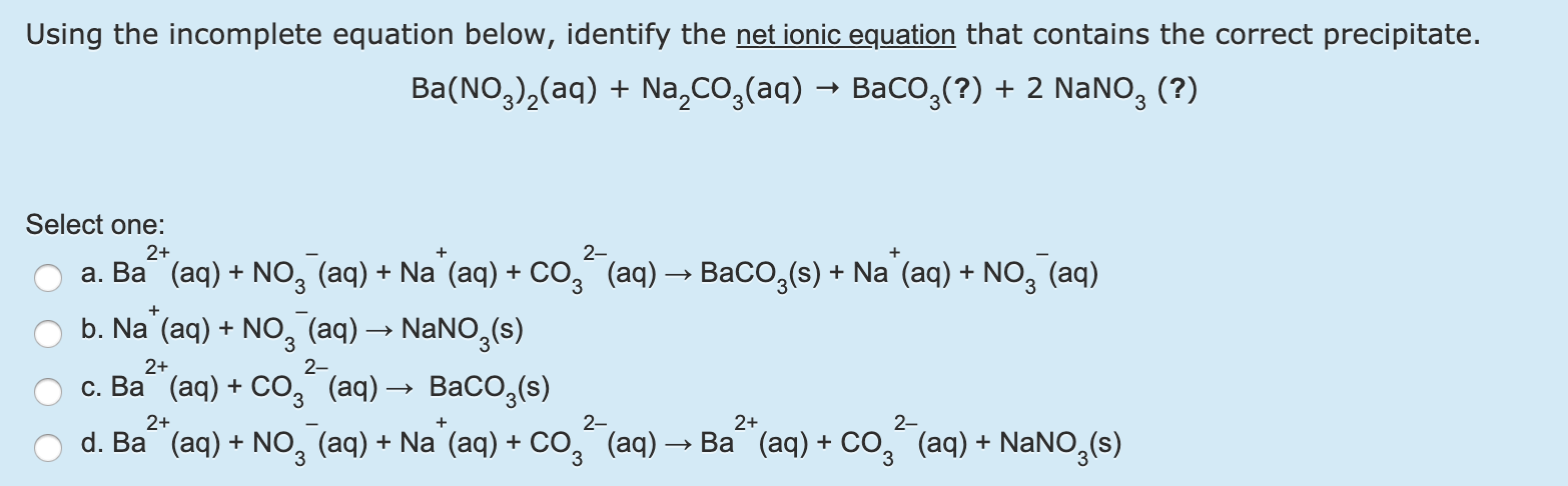 Solved Using the incomplete equation below, identify the net | Chegg.com