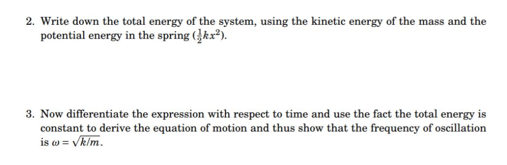 Solved 2. Write down the total energy of the system, using | Chegg.com