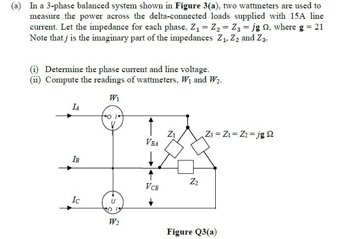 Solved (a) In a 3-phase balanced system shown in Figure | Chegg.com