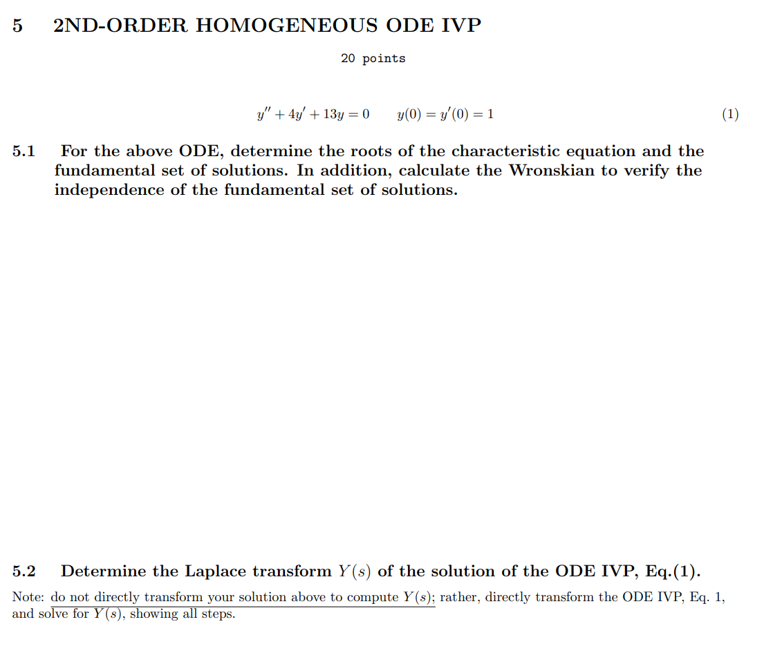 Solved 5 2ND-ORDER HOMOGENEOUS ODE IVP 20 points | Chegg.com
