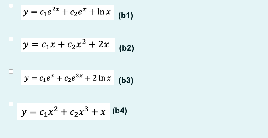 Solved Q2 (a) use the substitution x = e' to transform the | Chegg.com