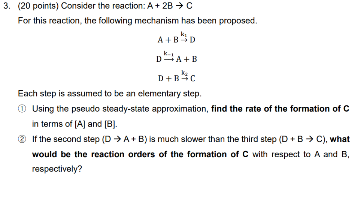 Solved 3. (20 points) Consider the reaction: A + 2B → C For | Chegg.com