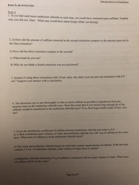 Solved Introduction To Extraction Post Lab Analysis Part A 1047