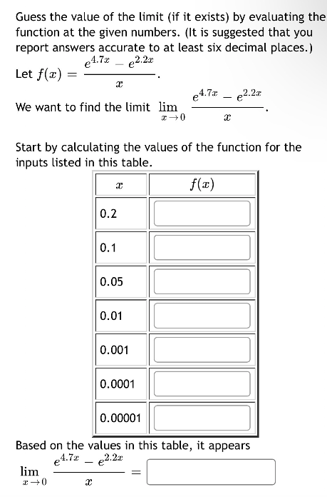 Solved Guess the value of the limit (if it exists) by | Chegg.com