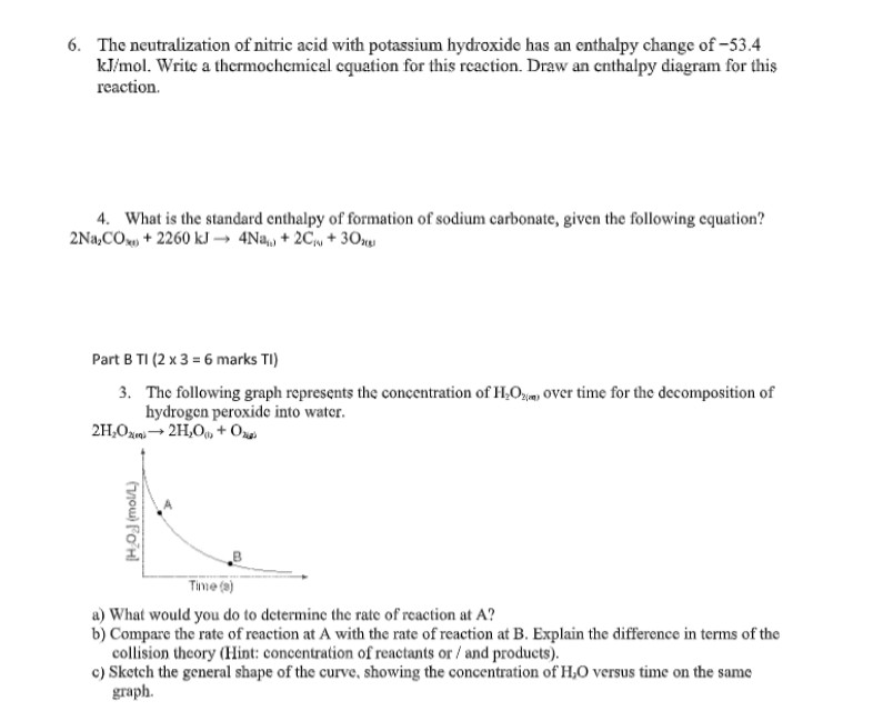 Solved 6. The neutralization of nitric acid with potassium | Chegg.com