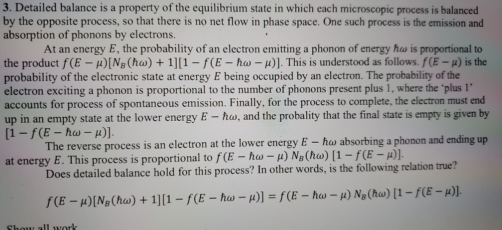 3. Detailed balance is a property of the equilibrium | Chegg.com