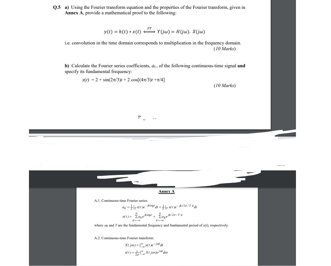 Solved .5 a) Using the Fourier transform equation and the | Chegg.com