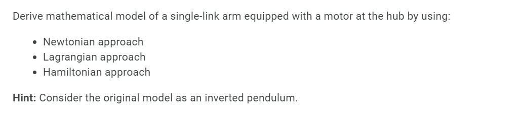 Solved Derive mathematical model of a single-link arm | Chegg.com