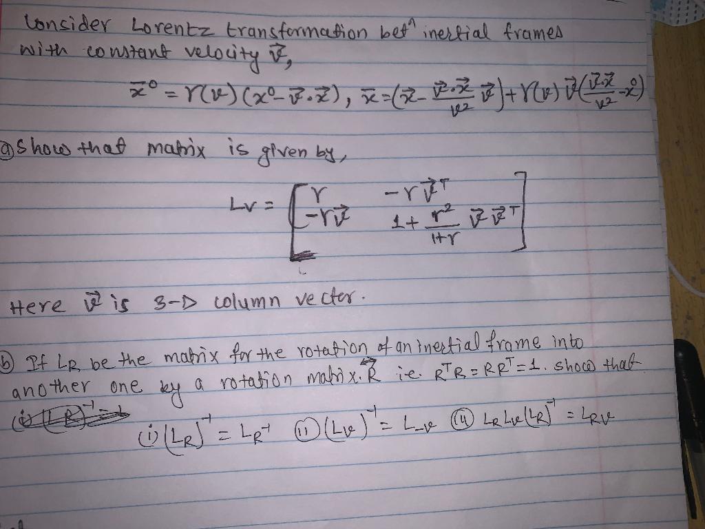 Solved Consider Lorentz transformation et inertial frames | Chegg.com