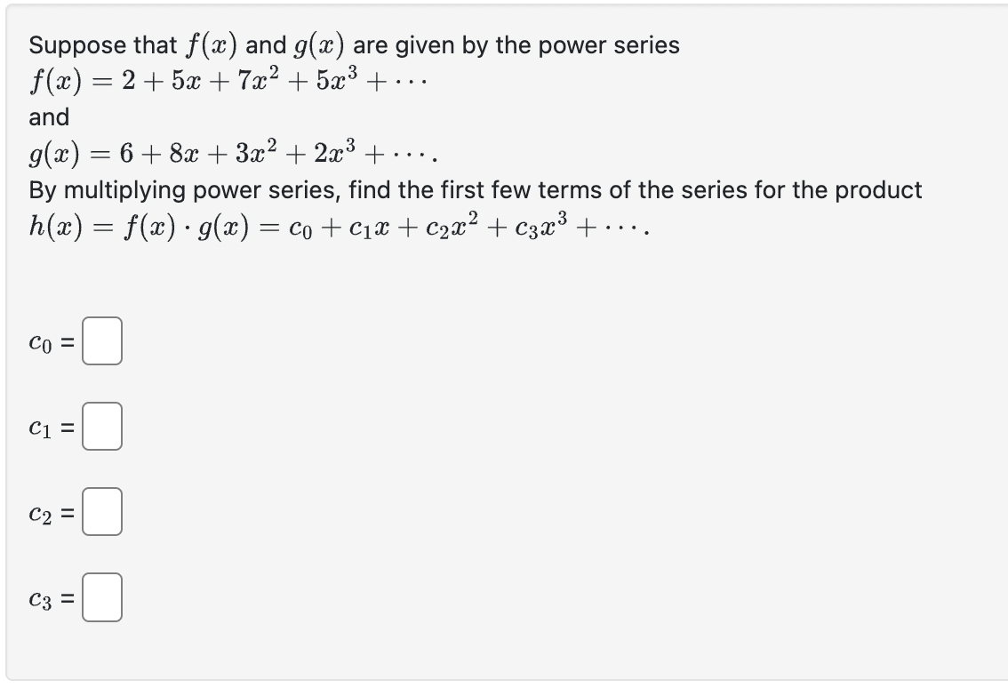Solved Suppose that f(x) and g(x) are given by the power | Chegg.com