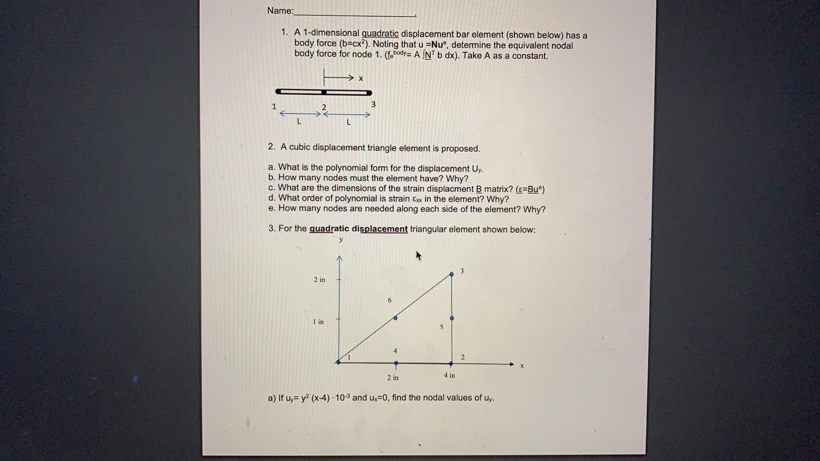 Name: 1. A 1-dimensional quadratic displacement bar | Chegg.com
