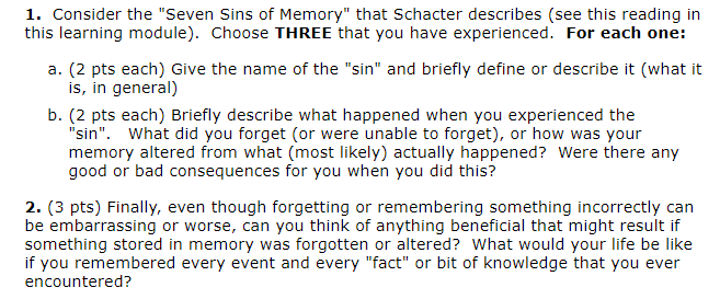 1. Consider the "Seven Sins of Memory" that Schacter | Chegg.com
