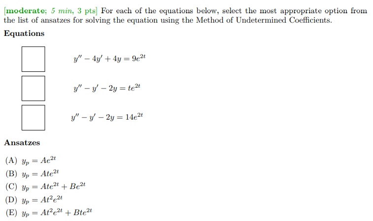 Solved [moderate; 5 min,3pts] For each of the equations | Chegg.com