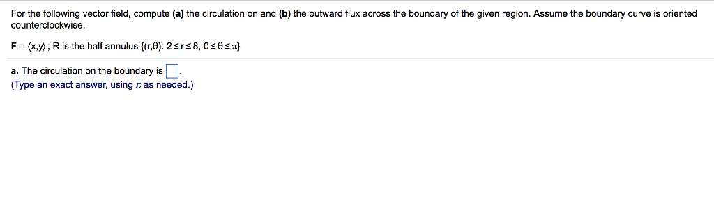 Solved For the following vector field, compute (a) the | Chegg.com