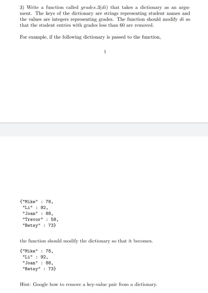 Solved 3 Write A Function Called Grades3di That Takes A 2128