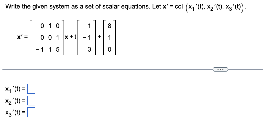 Solved Write the given system as a set of scalar equations. | Chegg.com