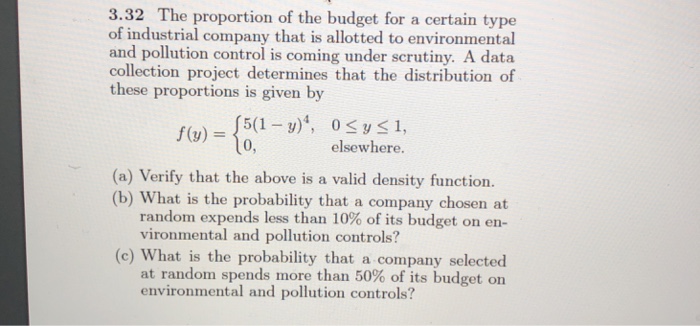 Solved 3.32 The proportion of the budget for a certain type | Chegg.com