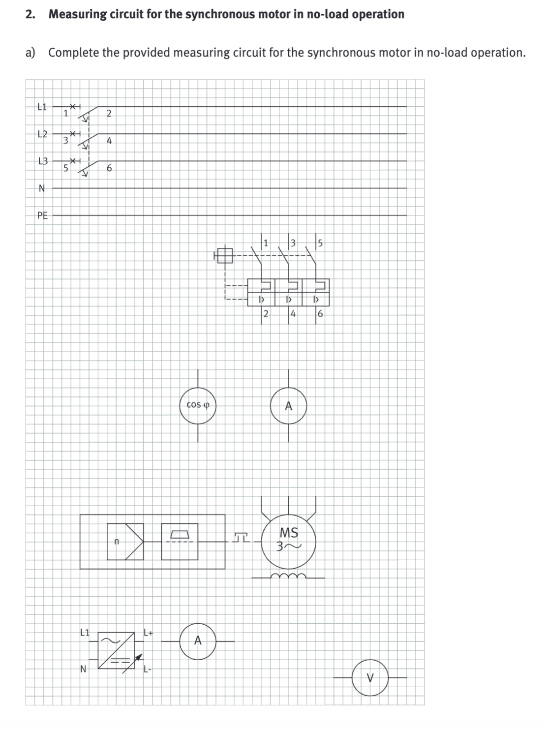 2. ﻿Measuring circuit for the synchronous motor in | Chegg.com