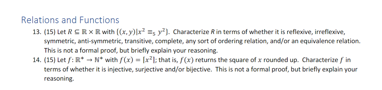 Solved Relations and Functions 13. (15) Let R⊆R×R with | Chegg.com
