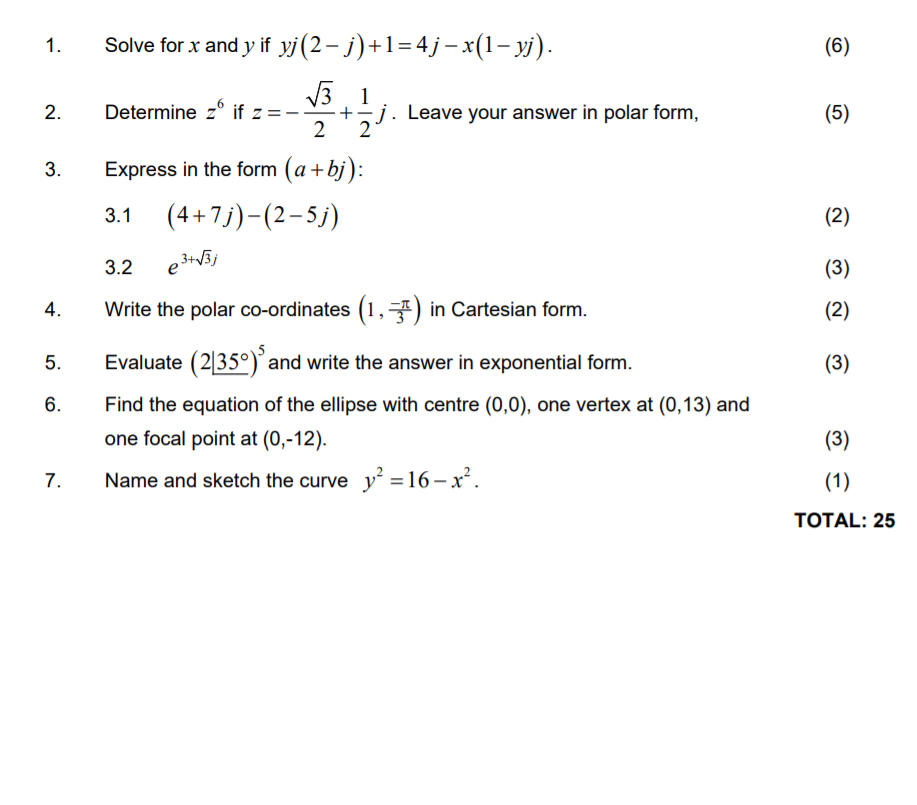 Solved 1. (6) 2. (5) Solve for x and y if yj (2 – j)+1=4j – | Chegg.com