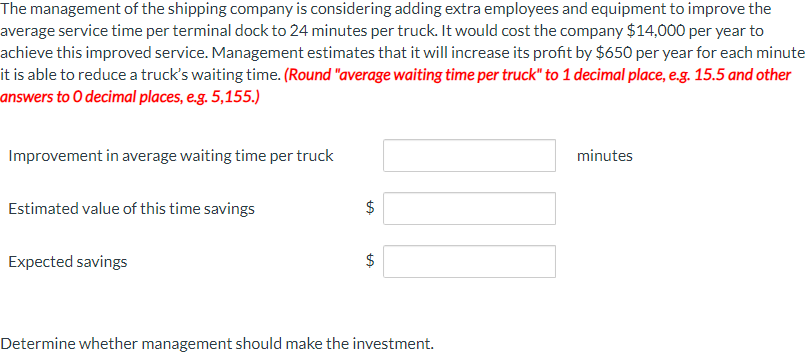 Solved The management of the shipping company is considering | Chegg.com