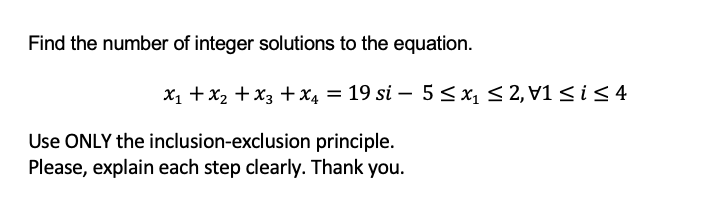Solved Find the number of integer solutions to the equation. | Chegg.com